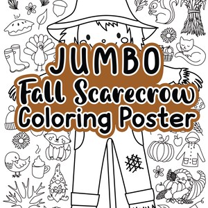 Jumbo Scarecrow Fall Coloring Poster: Kids Thanksgiving Activity ...