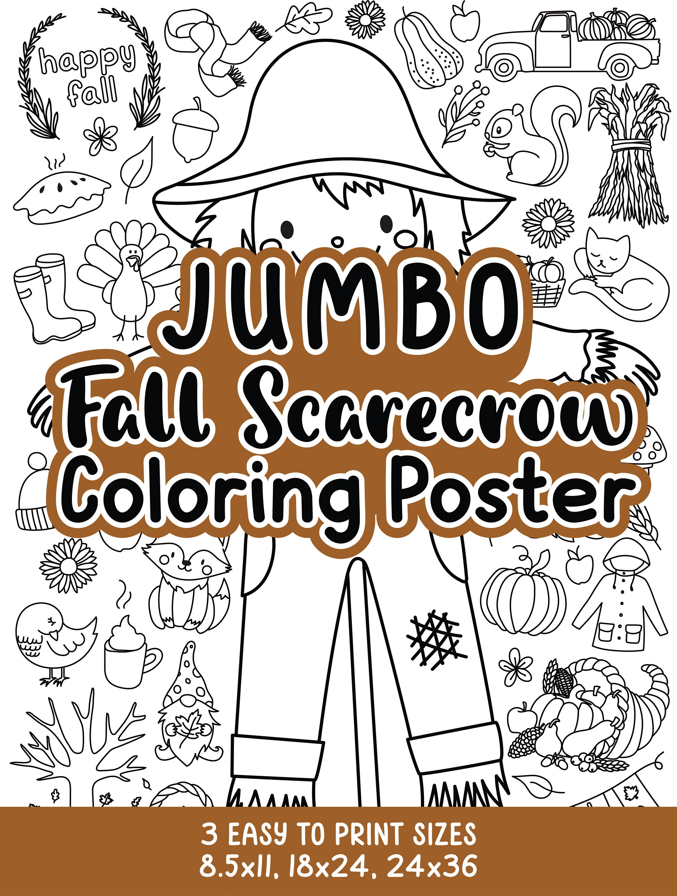Jumbo Scarecrow Fall Coloring Poster: Kids Thanksgiving Activity ...