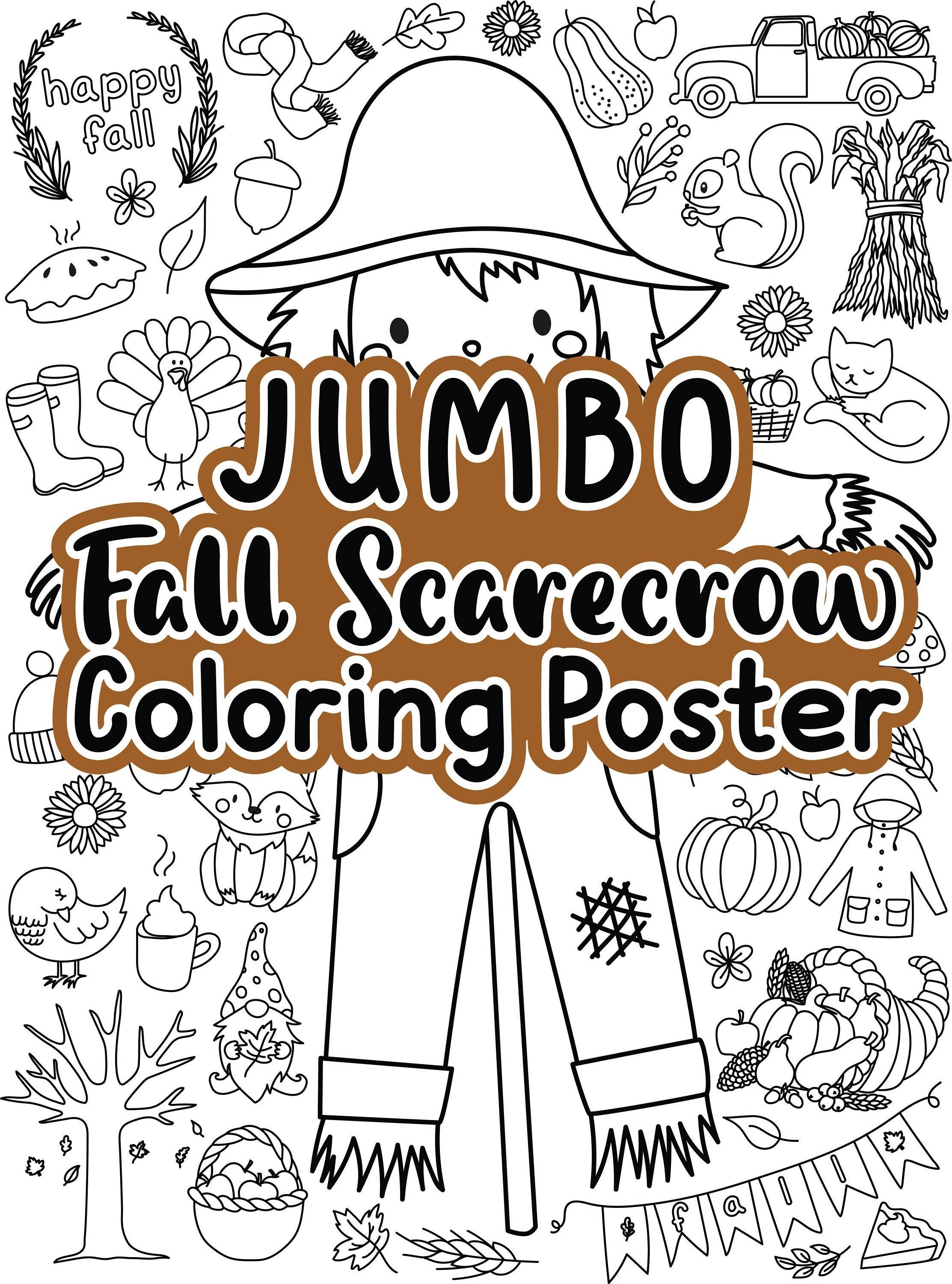 Jumbo Scarecrow Fall Coloring Poster: Kids Thanksgiving Activity ...