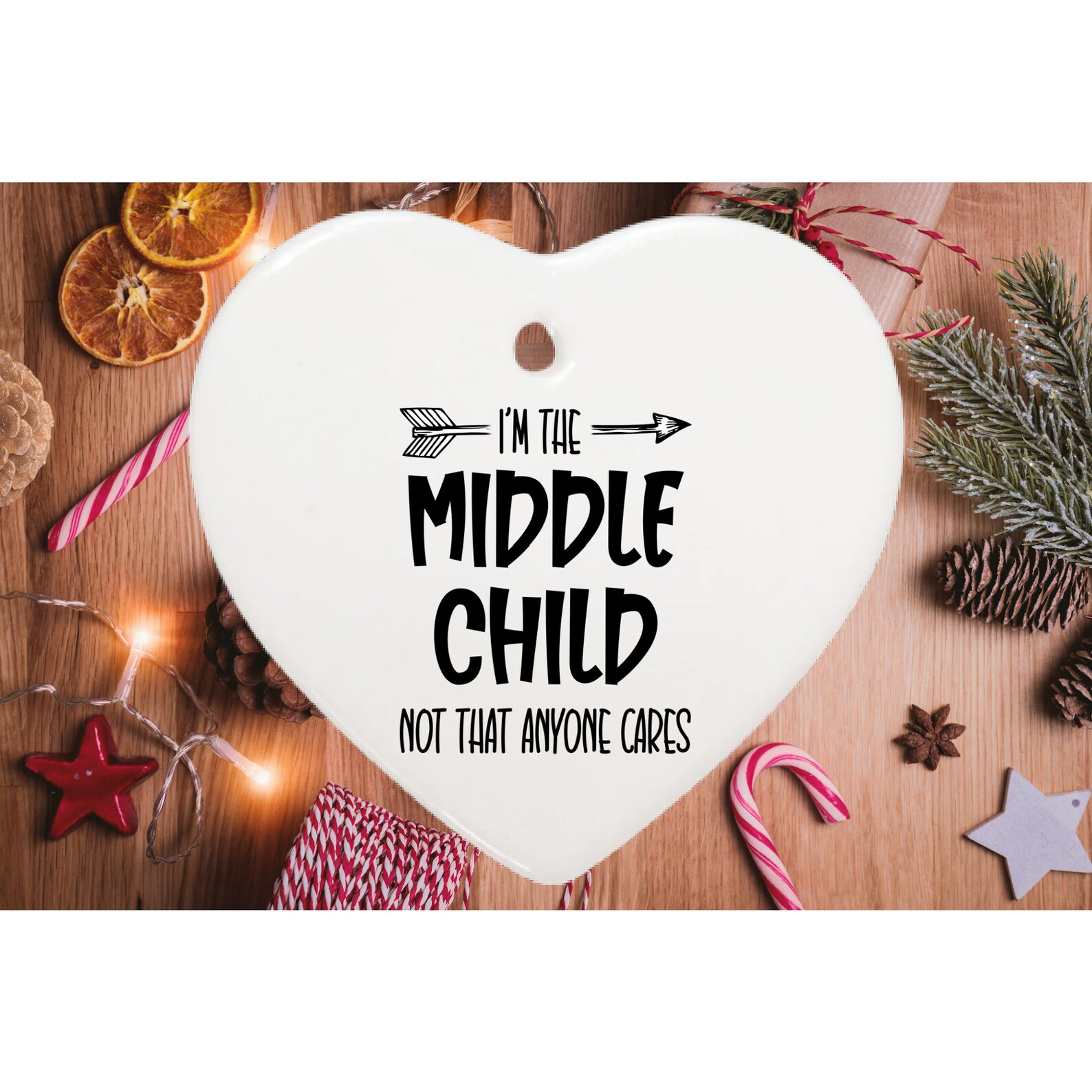 Hilarious Middle Child Ornament, I'm the Middle Child, Funny Middle ...