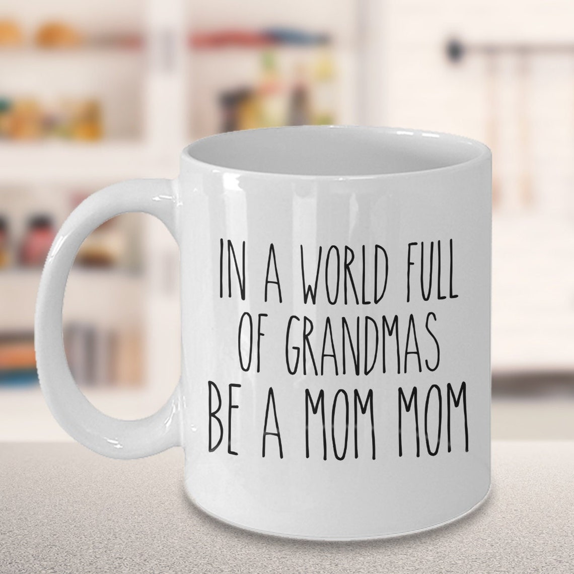 Funny Mug for Mom Mom Funny Mom Mom Gifts in A World of - Etsy