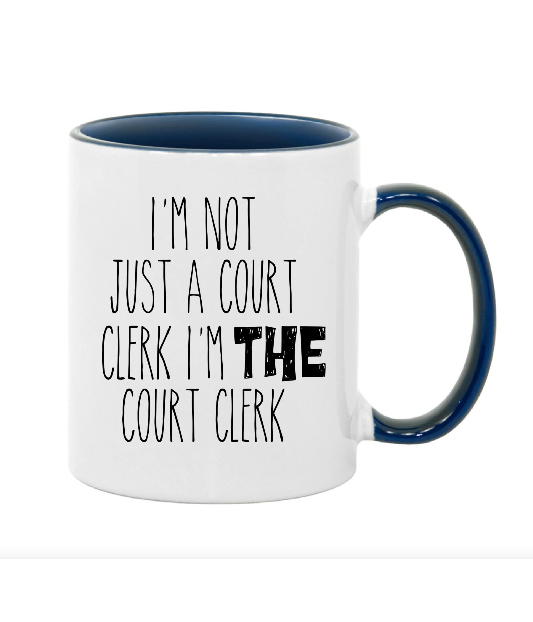 Hilarious Court Clerk Mug Funny Court Clerk Gift I'm the - Etsy