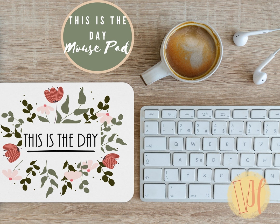 This is the Day Mouse Pad - Etsy