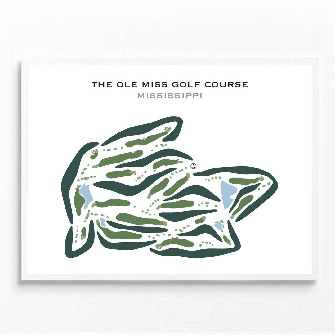 The Ole Miss Golf Course, MS | Golf Course Map, Golf Map, Golfer Gift ...