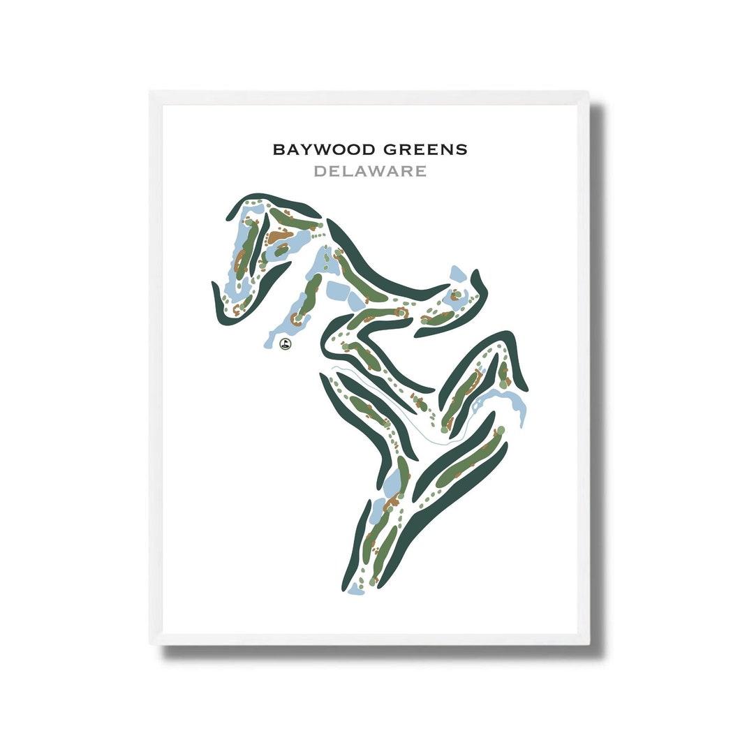Baywood Greens, Delaware | Golf Course Map, Golf Map, Golfer Gift for ...