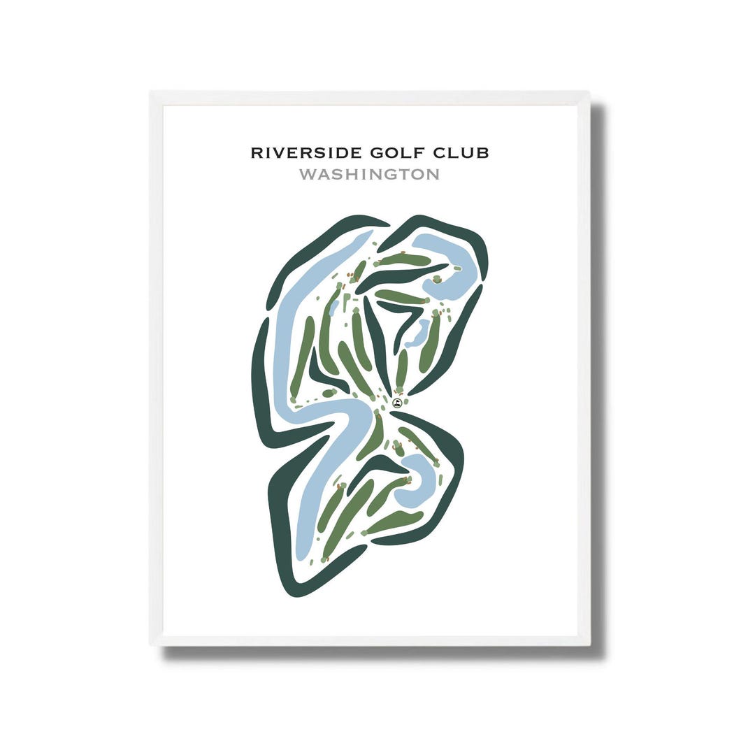 Riverside Golf Club, WA | Golf Course Map, Golf Map, Golfer Gift for ...