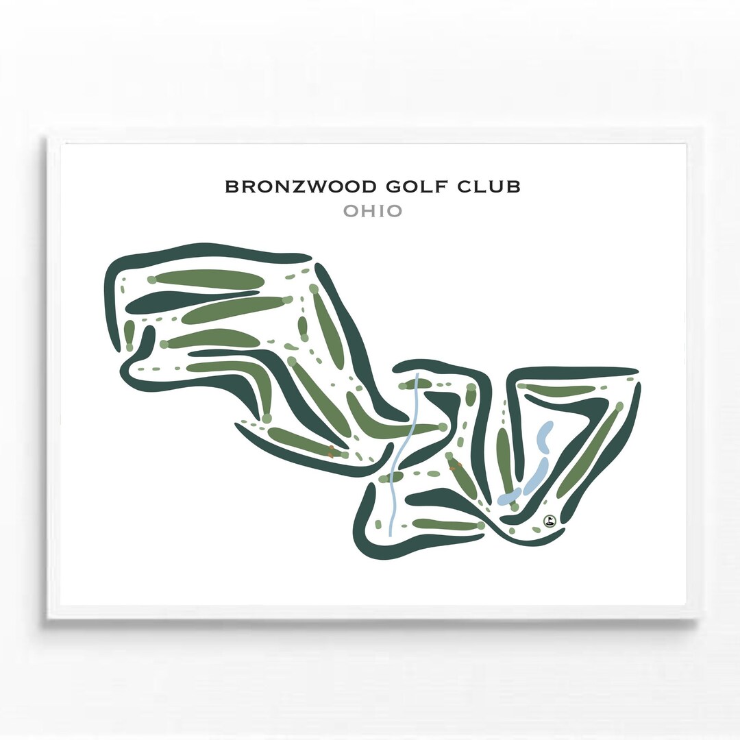 Bronzwood Golf Club, Ohio, Golf Course Map, Golf Gift for Son, Golf ...