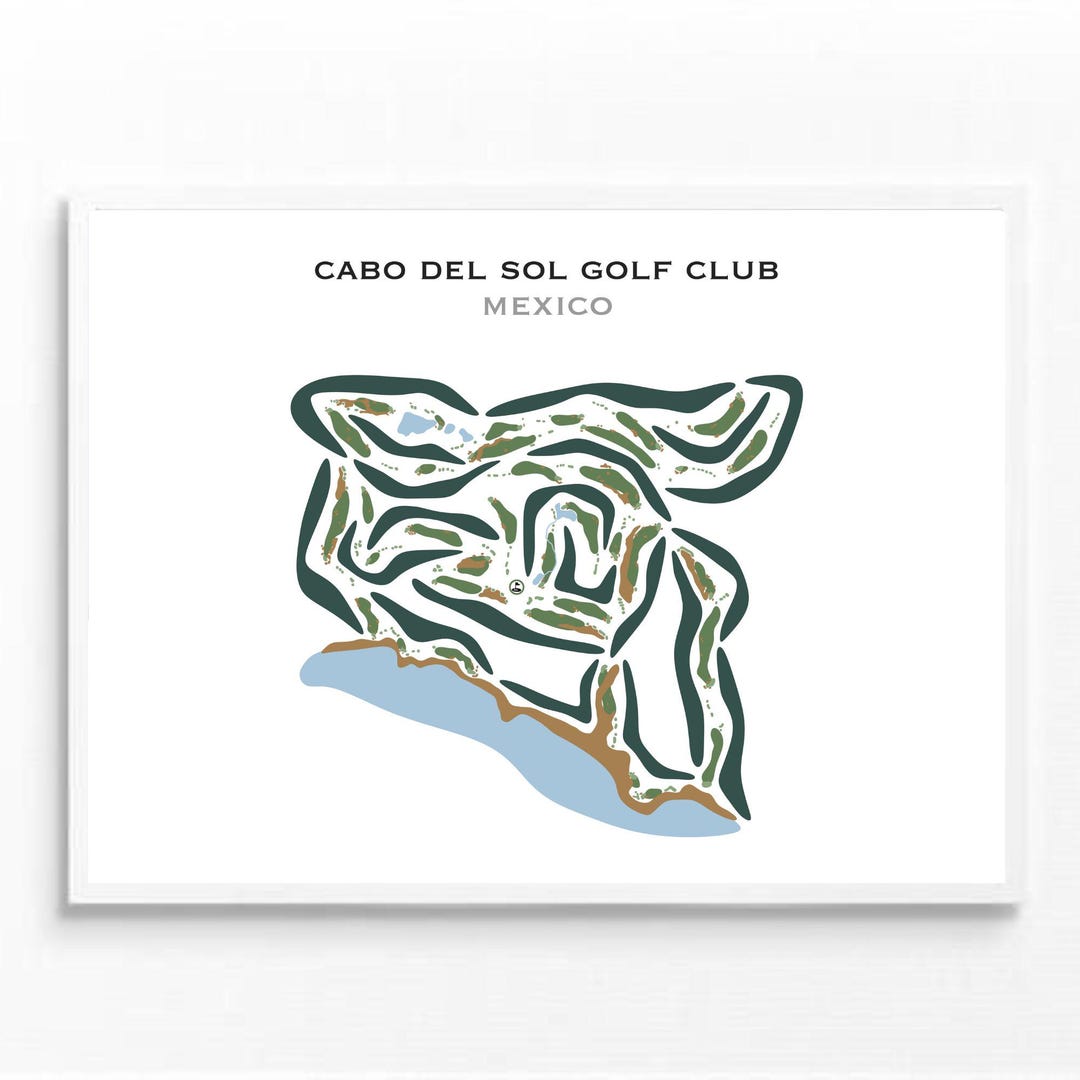 Cabo Del Sol Golf Club, Mexico | Golf Course Map, Golf Map, Golfer Gift ...