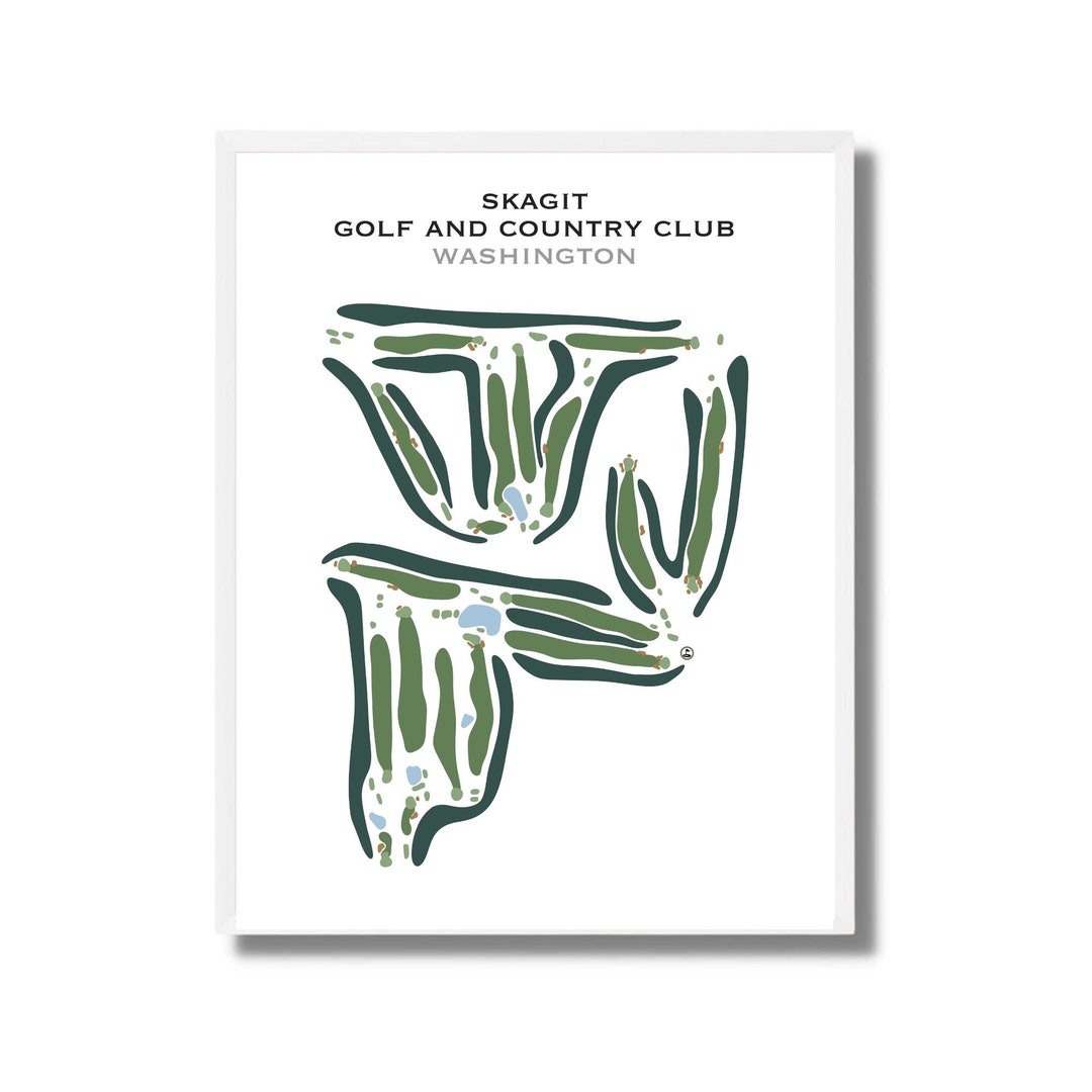 Skagit Golf & Country Club, WA | Golf Course Map, Decor, Golfer Gift ...
