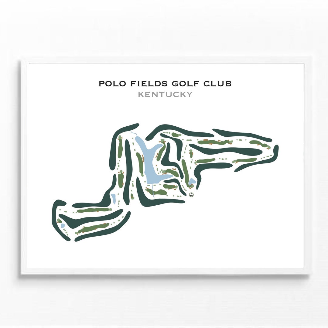 Polo Fields Golf Club, KY | Golf Course Map, Golf Map, Golfer Gift for ...