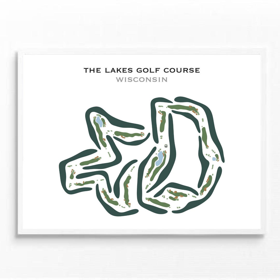 The Lakes Golf Course, WI | Golf Course Map, Golf Map, Golfer Gift for ...