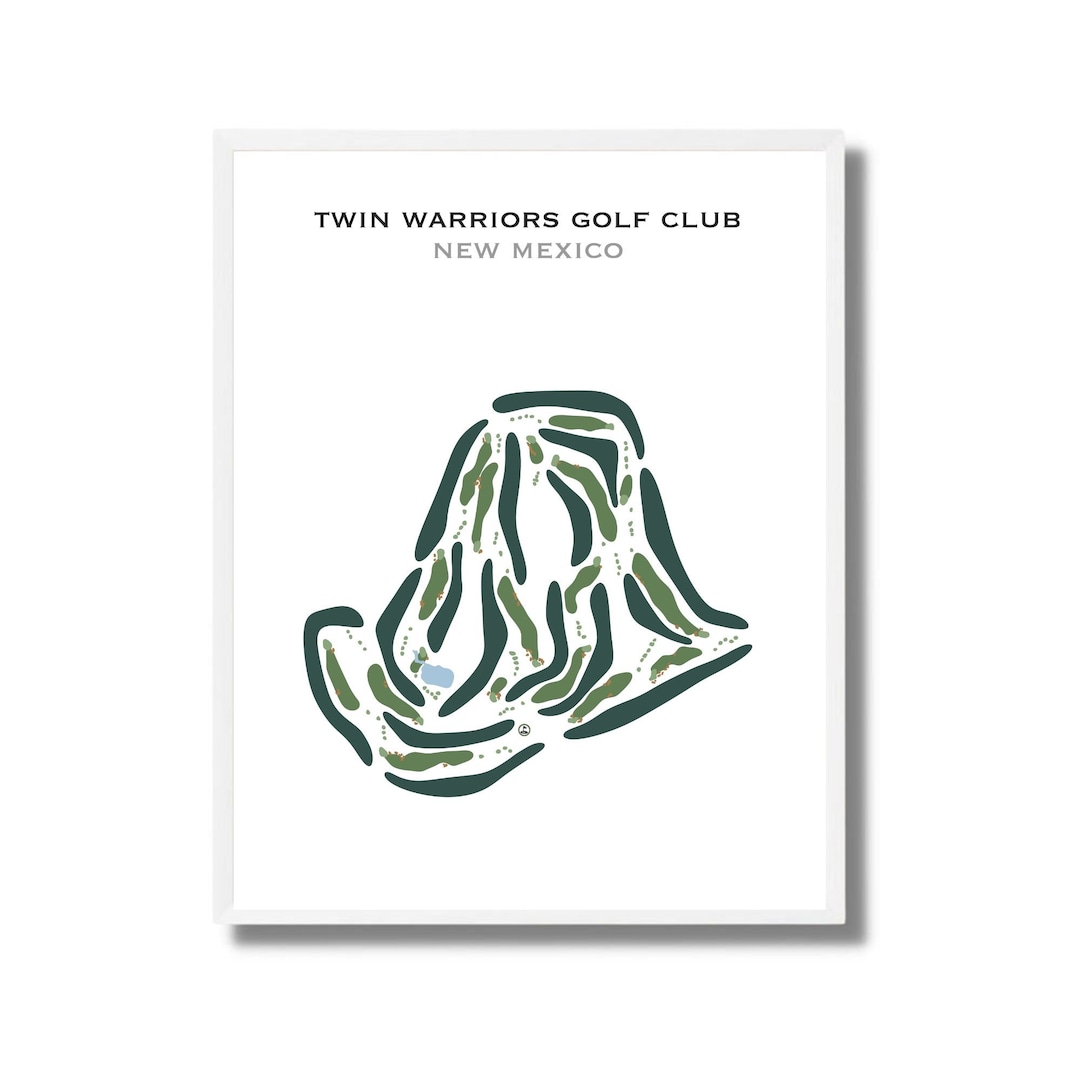 Twin Warriors Golf Club, NM | Golf Course Map, Golf Map, Golfer Gift ...