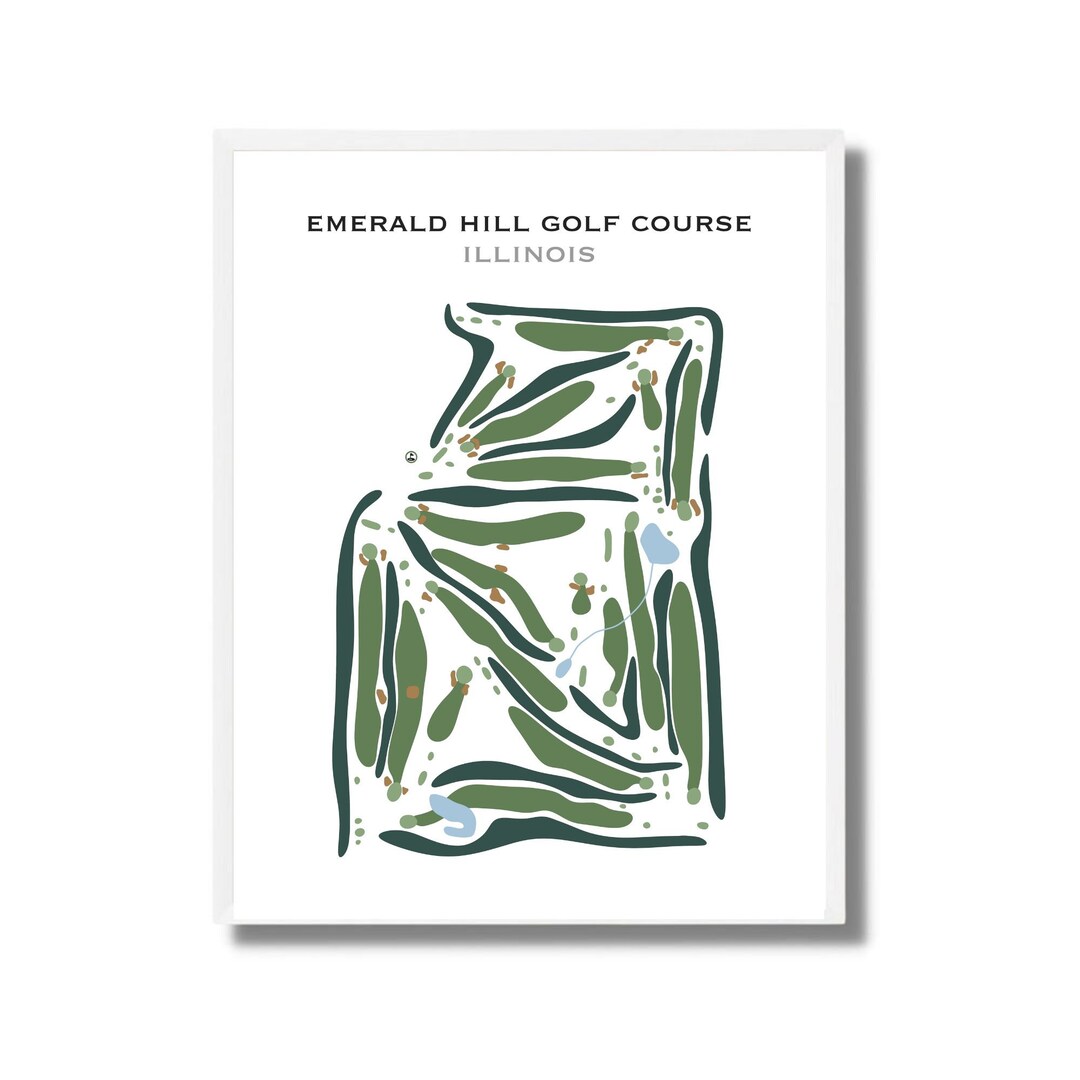 Emerald Hill Golf Course, IL | Golf Course Map, Golf Map, Golfer Gift ...