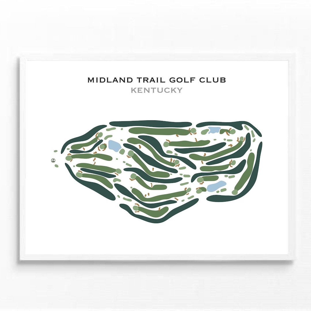 Midland Trail Golf Club, KY | Golf Course Map, Golf Map, Golfer Gift ...