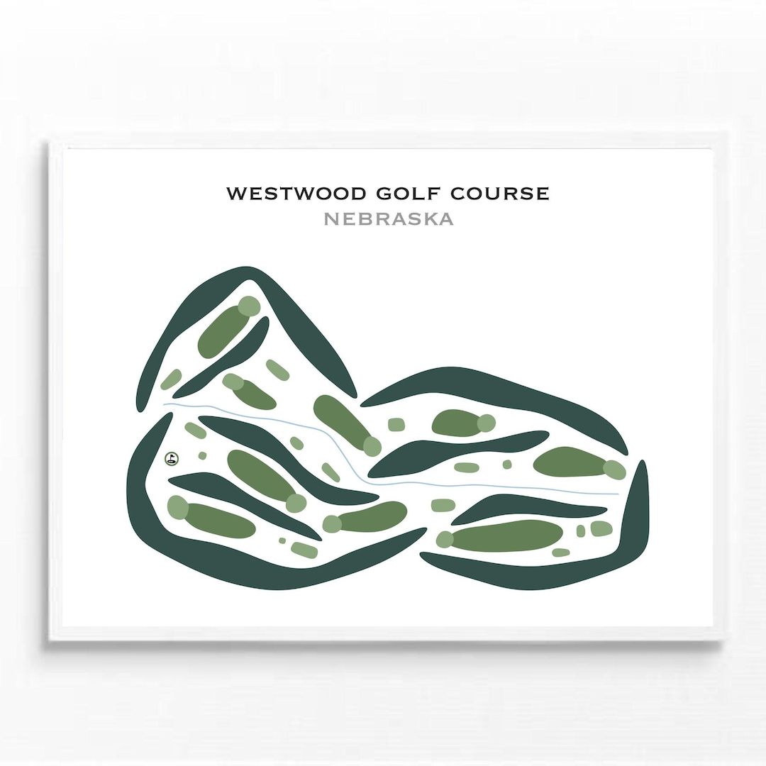 Westwood Golf Course, NE | Golf Course Map, Golf Map, Golfer Gift for ...