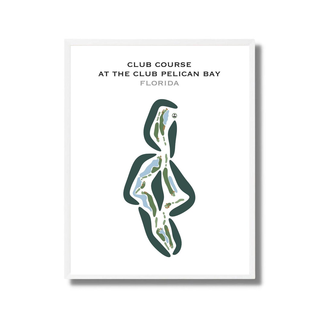Club Course at the Club Pelican Bay, FL | Golf Course Map, Golf Map ...