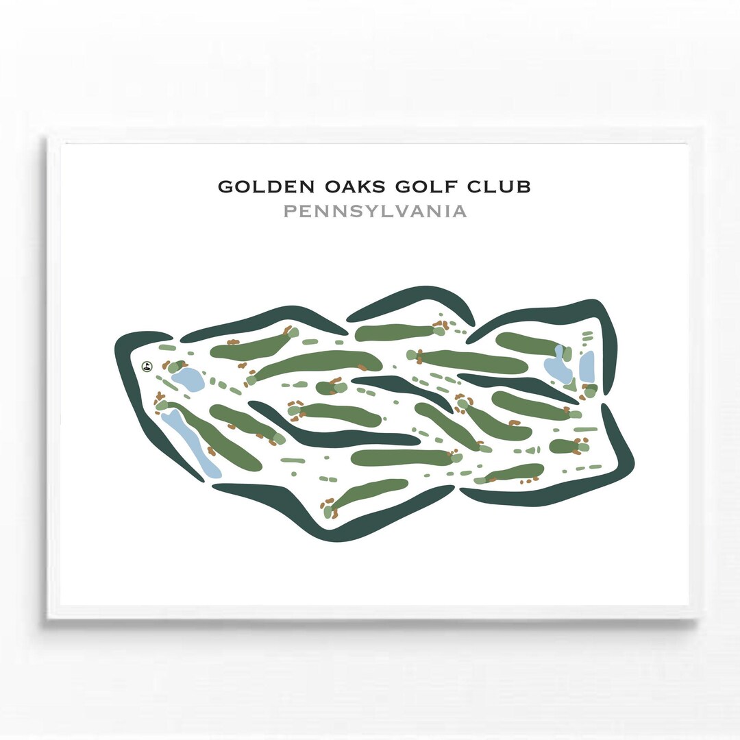 Golden Oaks Golf Club, PA| Golf Course Map, Golf Map, Golfer Decor Gift ...