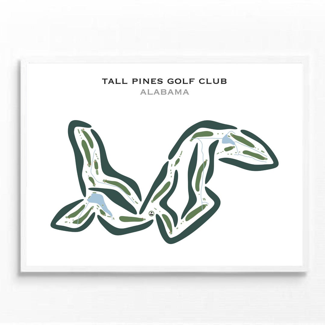 Tall Pines Golf Club, Alabama | Golf Course Map, Golf Map, Golfer Gift ...