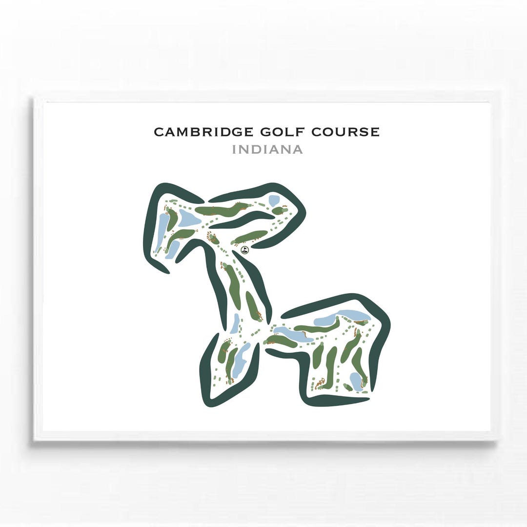 Cambridge Golf Course, IN | Golf Course Map, Golf Map, Golfer Gift for ...