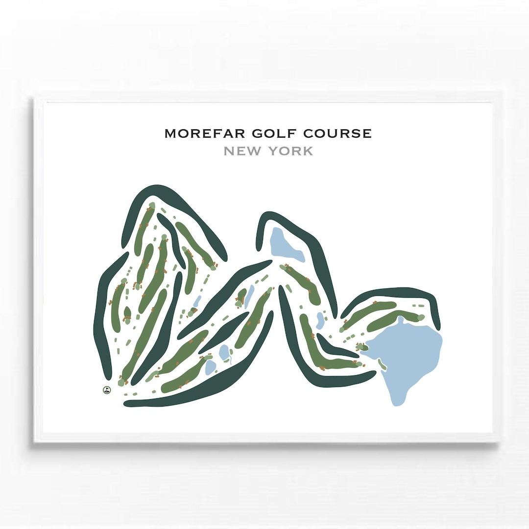 Morefar Golf Course, NY | Golf Course Map, Golf Map, Golfer Gift for ...