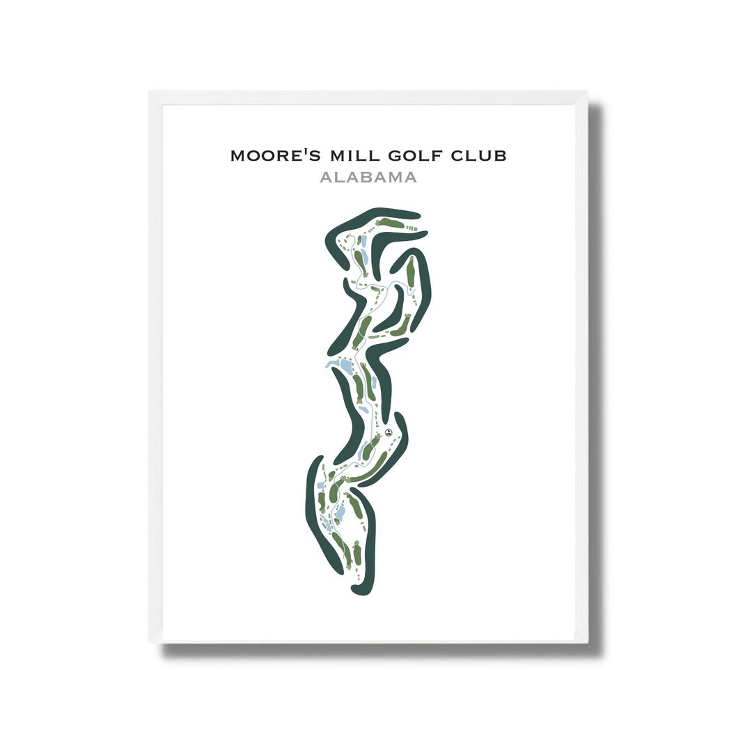 Moore's Mill Golf Club, AL | Golf Course Map, Golf Map, Golfer Gift for ...