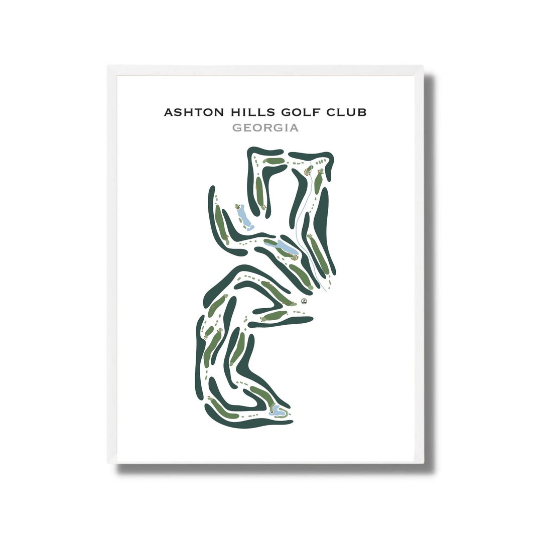 Ashton Hills Golf Club, GA | Golf Course Map, Golf Map, Golfer Gift for ...