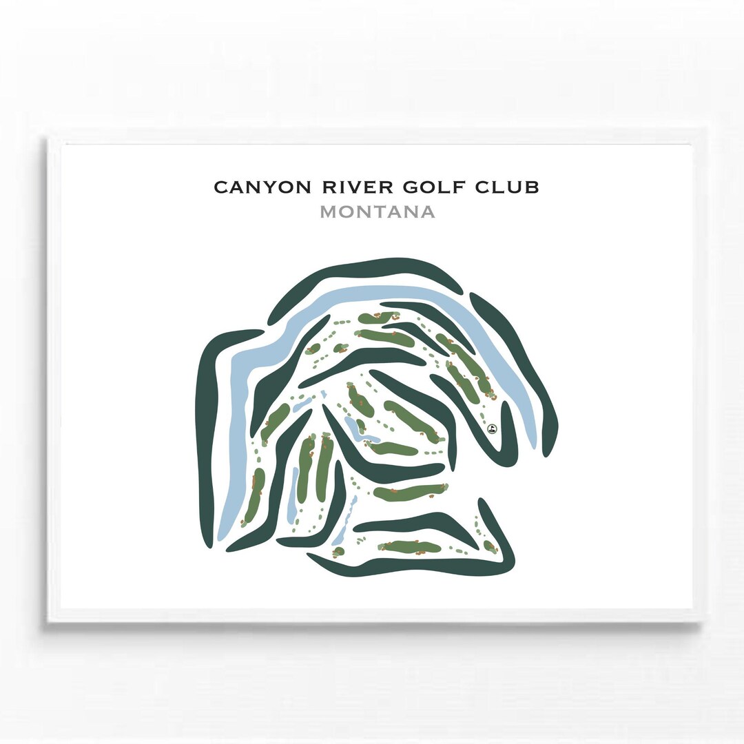 Canyon River Golf Club, MT | Golf Course Map, Golf Map, Golfer Gift for ...