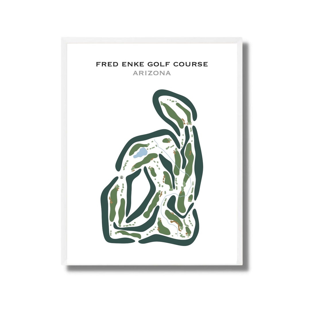 Fred Enke Golf Course, AZ | Golf Course Map, Golf Map, Golfer Gift for ...