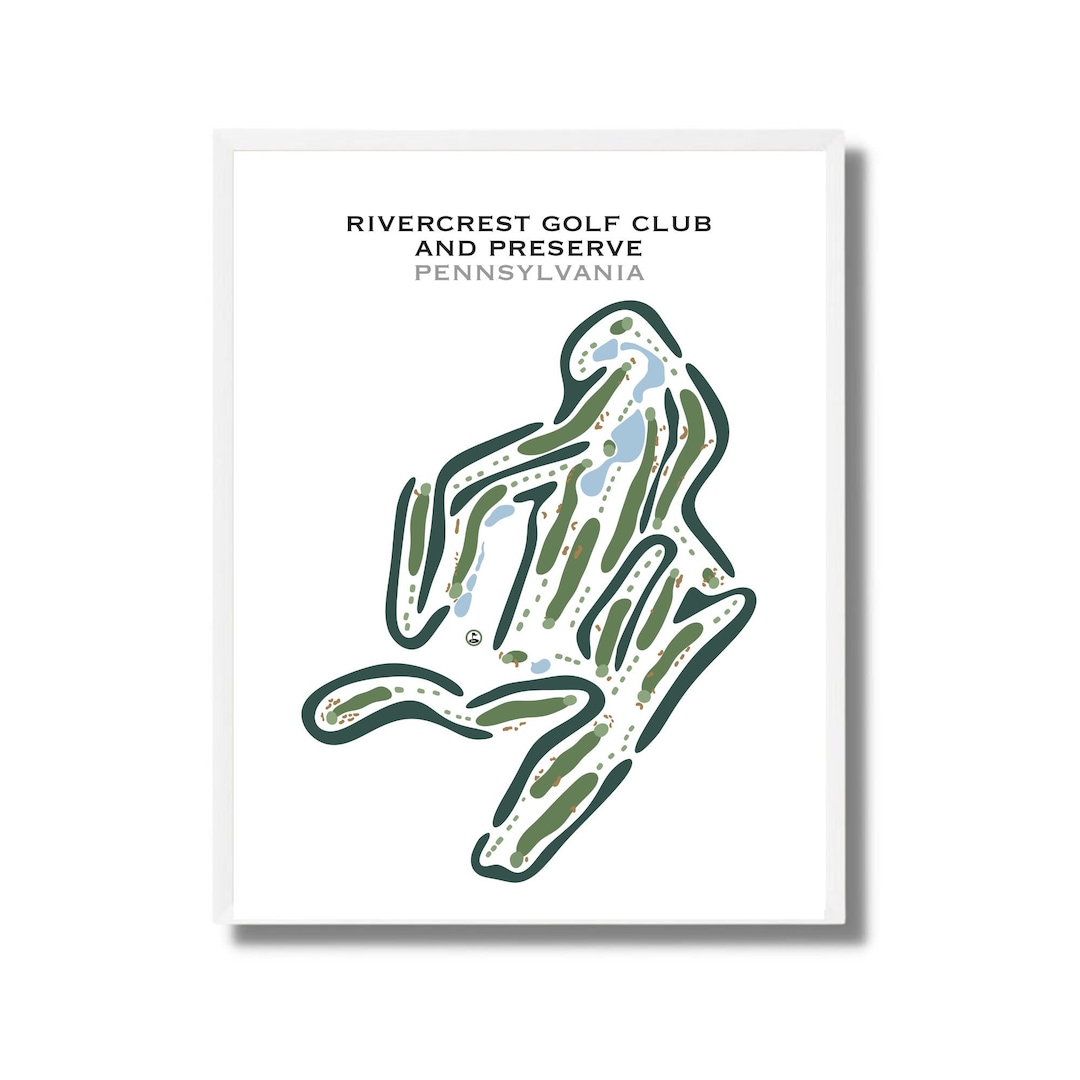 Rivercrest Golf Club, PA | Golf Course Map, Golf Map, Golfer Gift for ...