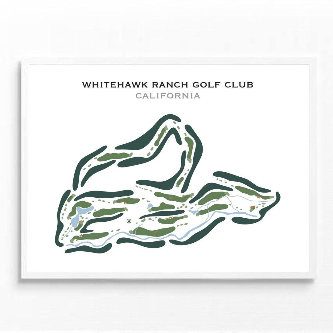 Whitehawk Ranch Golf Club, CA | Golf Course Map, Golf Map, Golfer Gift ...