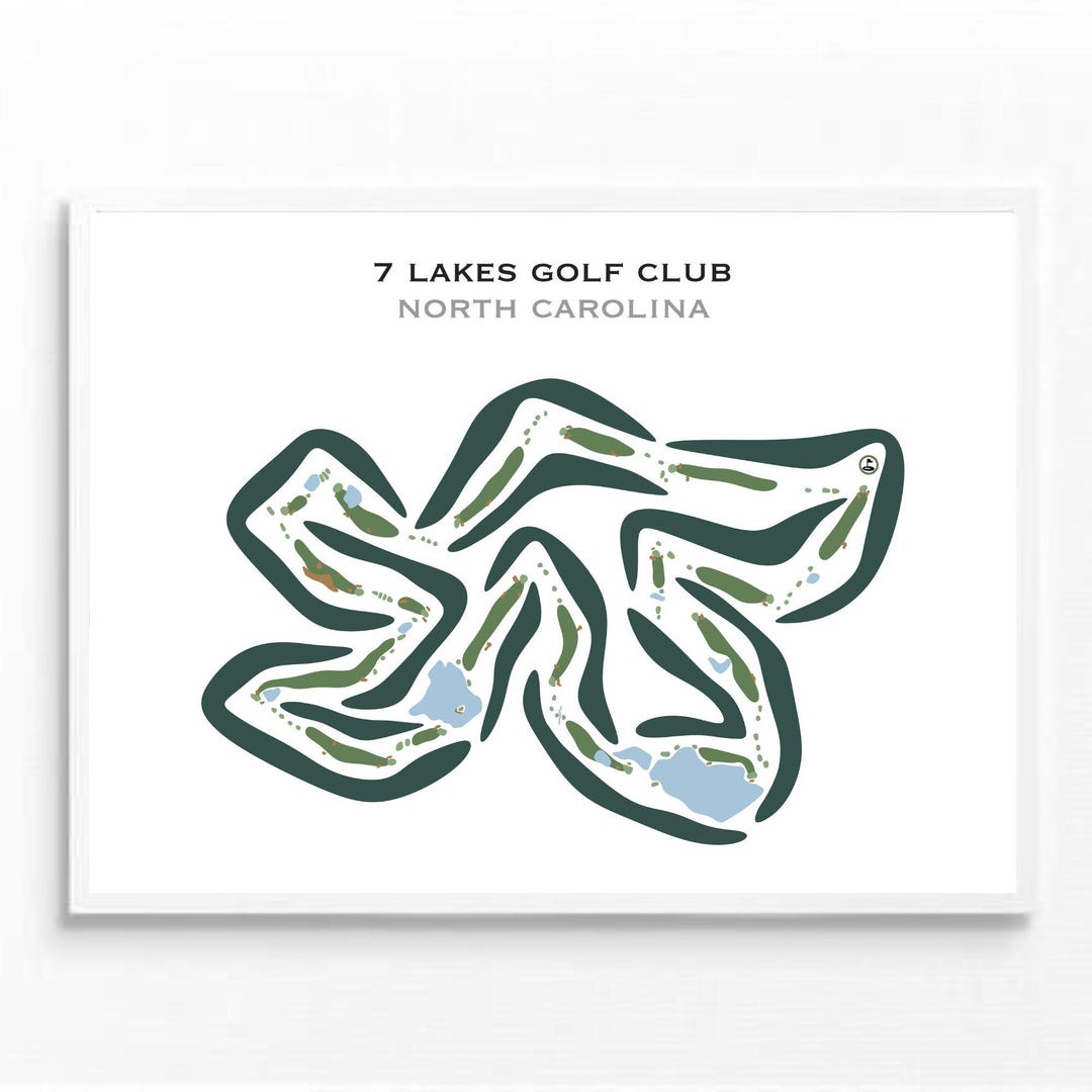 7 Lakes Golf Club, NC | Golf Course Map, Golf Map, Golfer Gift for Him ...