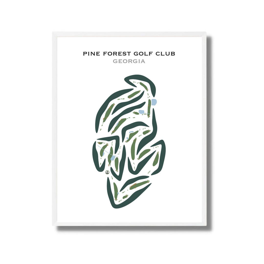 Pine Forest Golf Club, GA | Golf Course Map, Golf Map, Golfer Gift for ...