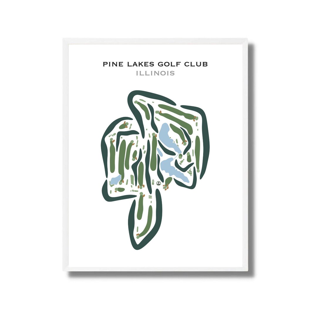 Pine Lakes Golf Club, IL | Golf Course Map, Golf Map, Golfer Gift for ...