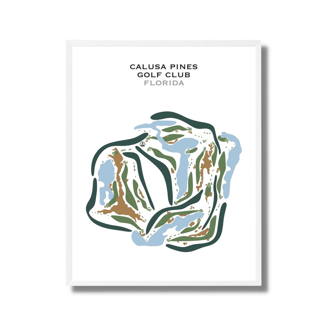 Calusa Pines Golf Club, FL | Golf Course Map, Golf Map, Golfer Gift for ...