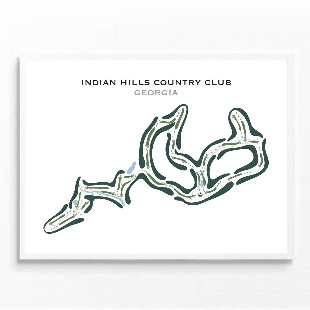 Indian Hills Country Club, GA Golf Course Map, Golf Map, Golfer Gift ...