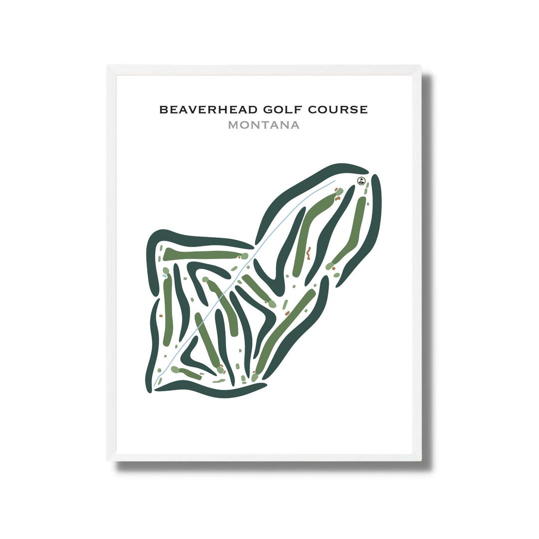 Beaverhead Golf Course, MT | Golf Course Map, Golf Map, Golfer Gift for ...