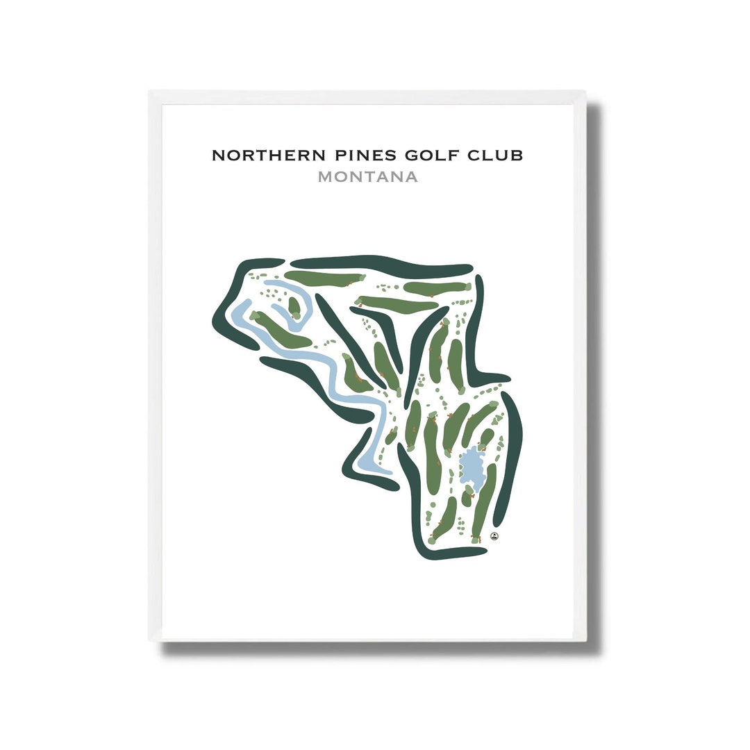 Northern Pines Golf Club, MT | Golf Course Map, Golf Map, Golfer Gift ...