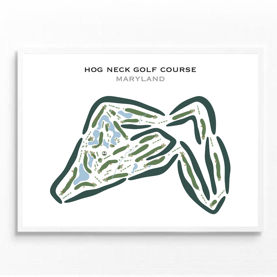 Hog Neck Golf Course, MD | Golf Course Map, Golf Map, Golfer Gift for ...