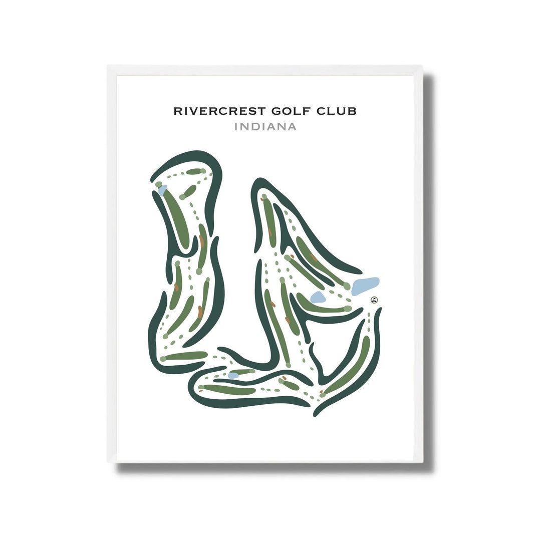 Rivercrest Golf Club, Indiana | Golf Course Map, Golf Map, Golfer Gift ...