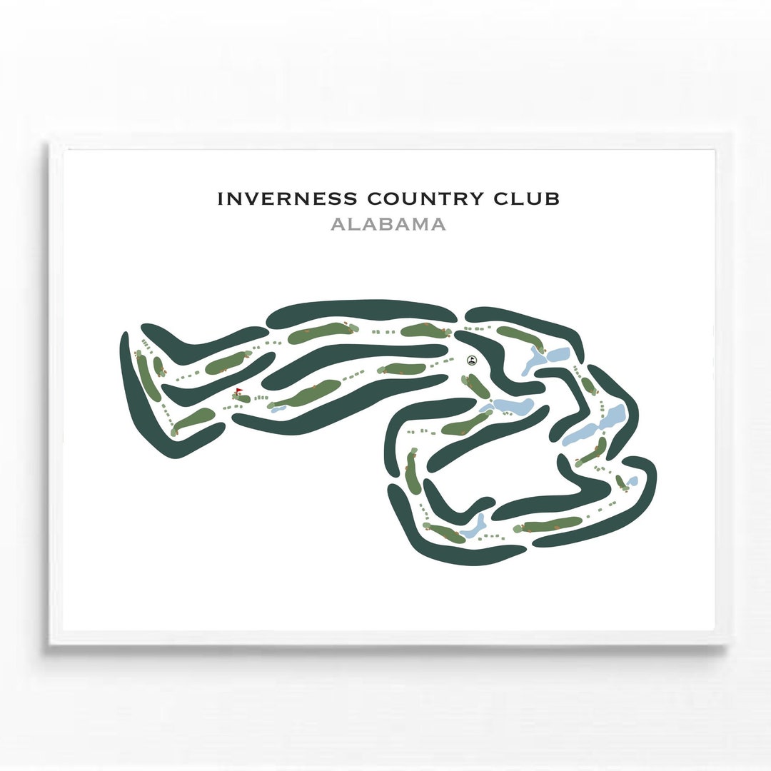 Inverness Country Club, AL | Golf Course Map, Golf Map, Golfer Gift for ...
