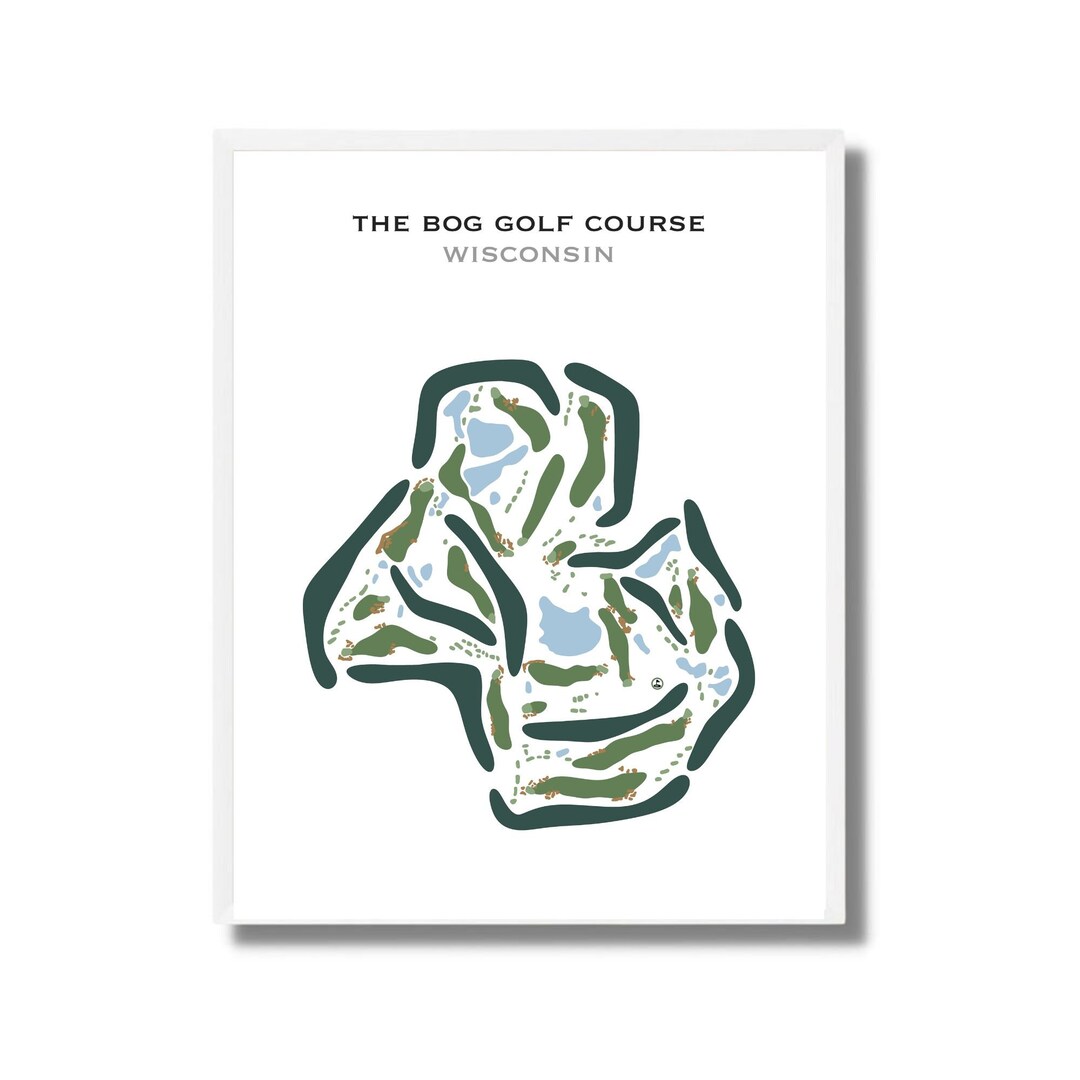 The Bog Golf Course, WI | Golf Course Map, Golf Map, Golfer Gift for ...