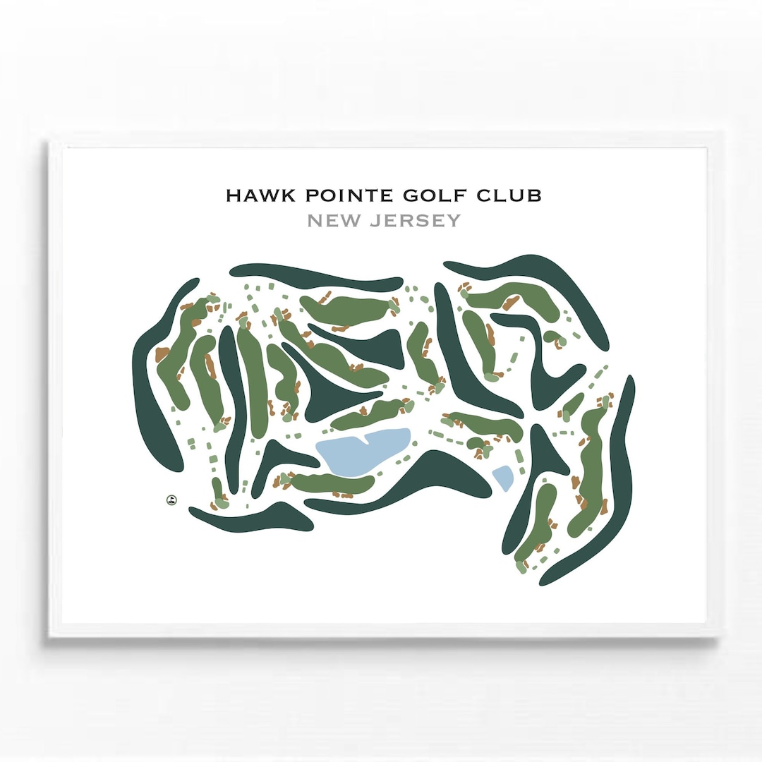Hawk Pointe Golf Club, NJ | Golf Course Map, Golf Map, Golfer Gift for ...