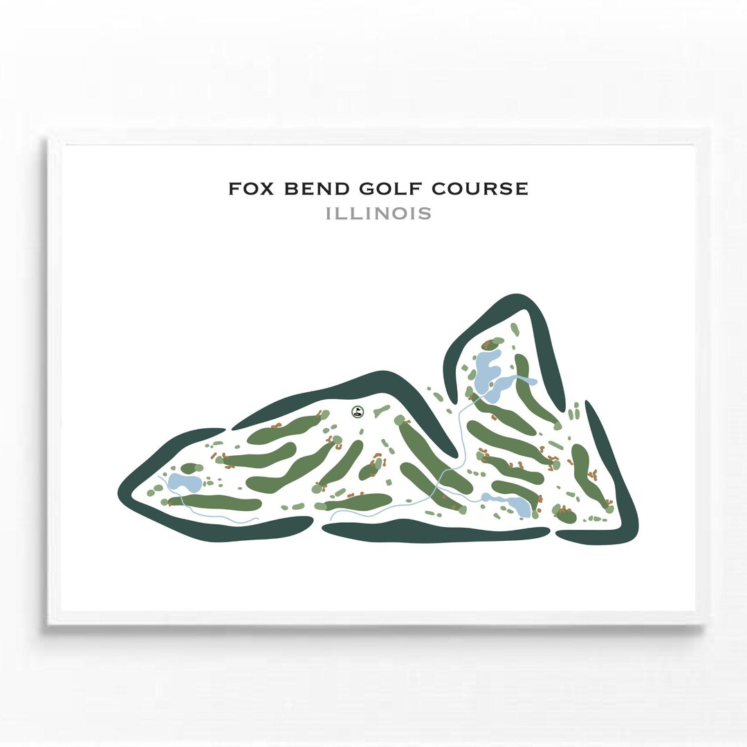 Fox Bend Golf Course, IL | Golf Course Map, Golf Map, Golfer Gift for ...