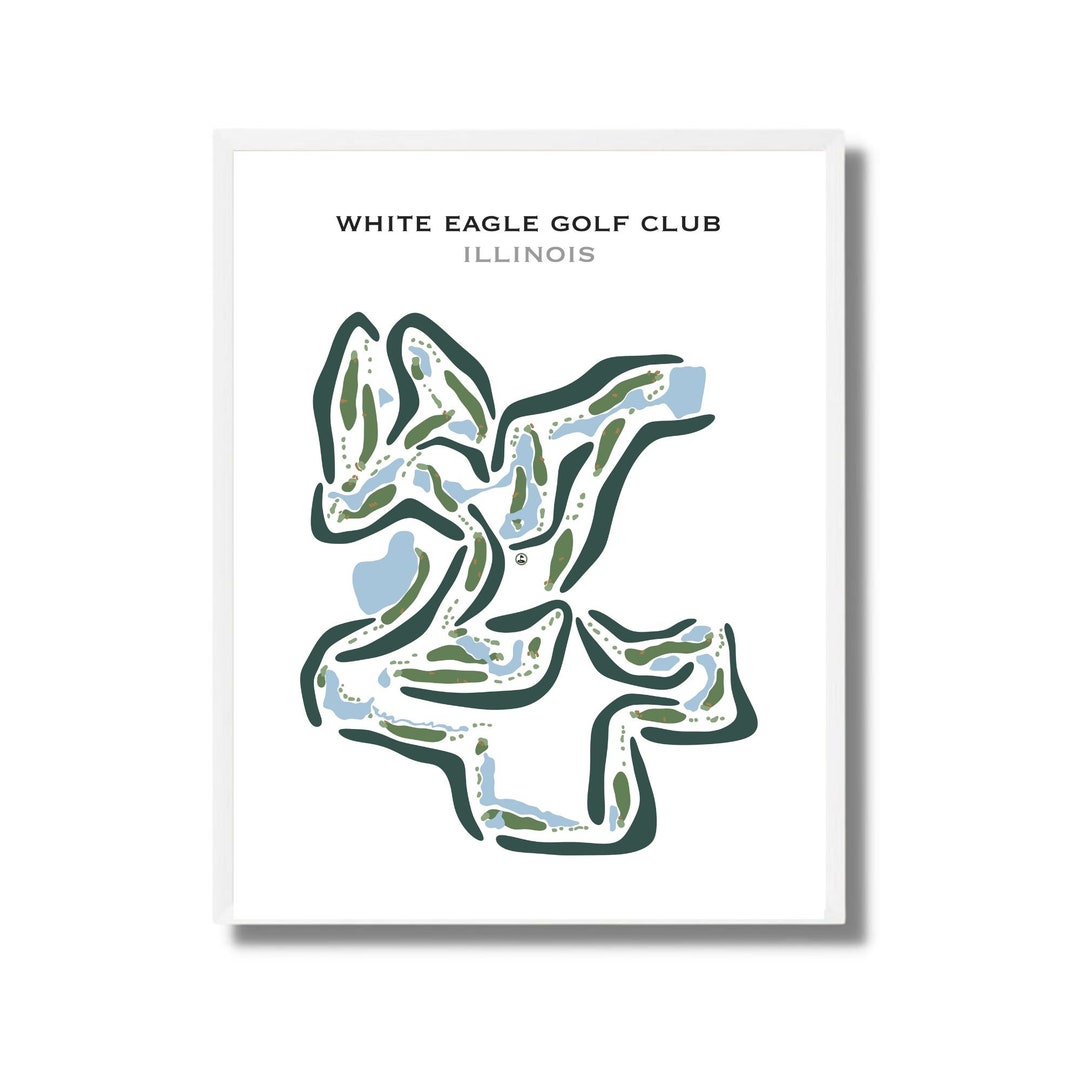White Eagle Golf Club, IL | Golf Course Map, Golf Map, Golfer Gift for ...