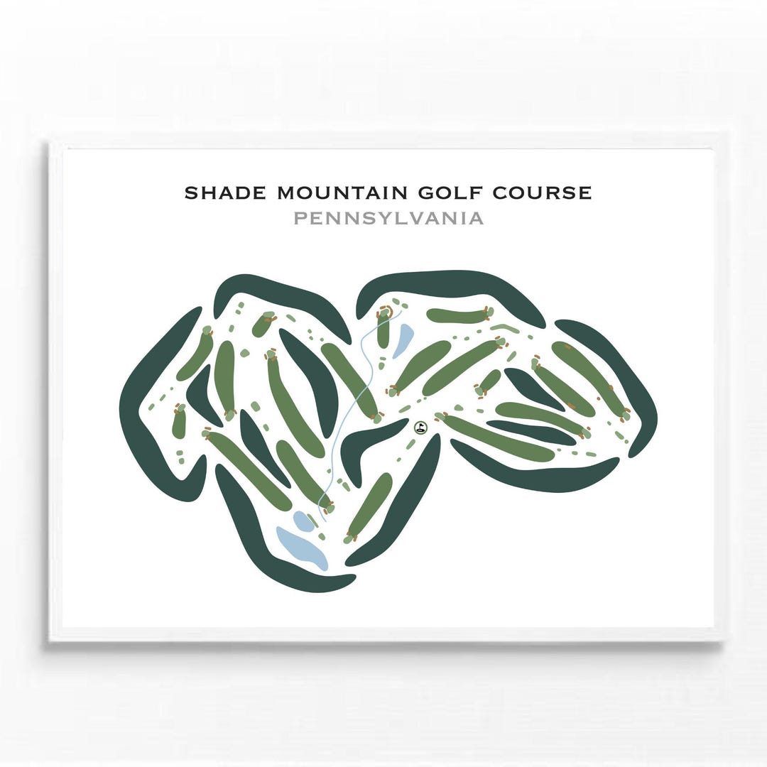 Shade Mountain Golf Course, PA | Golf Course Map, Golf Map, Golfer Gift ...