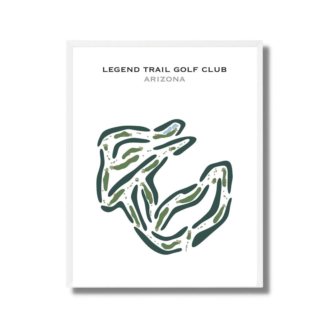 Legend Trail Golf Club, Arizona, Golf Course Map, Golf Gifts for Men, Golf Décor, Golf Print ...