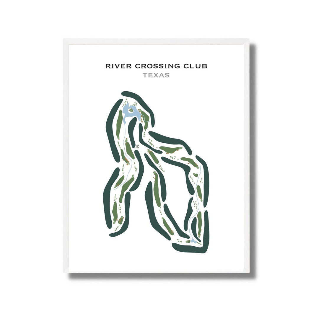 River Crossing Club, Texas | Golf Course Map, Golf Map, Golfer Gift for ...