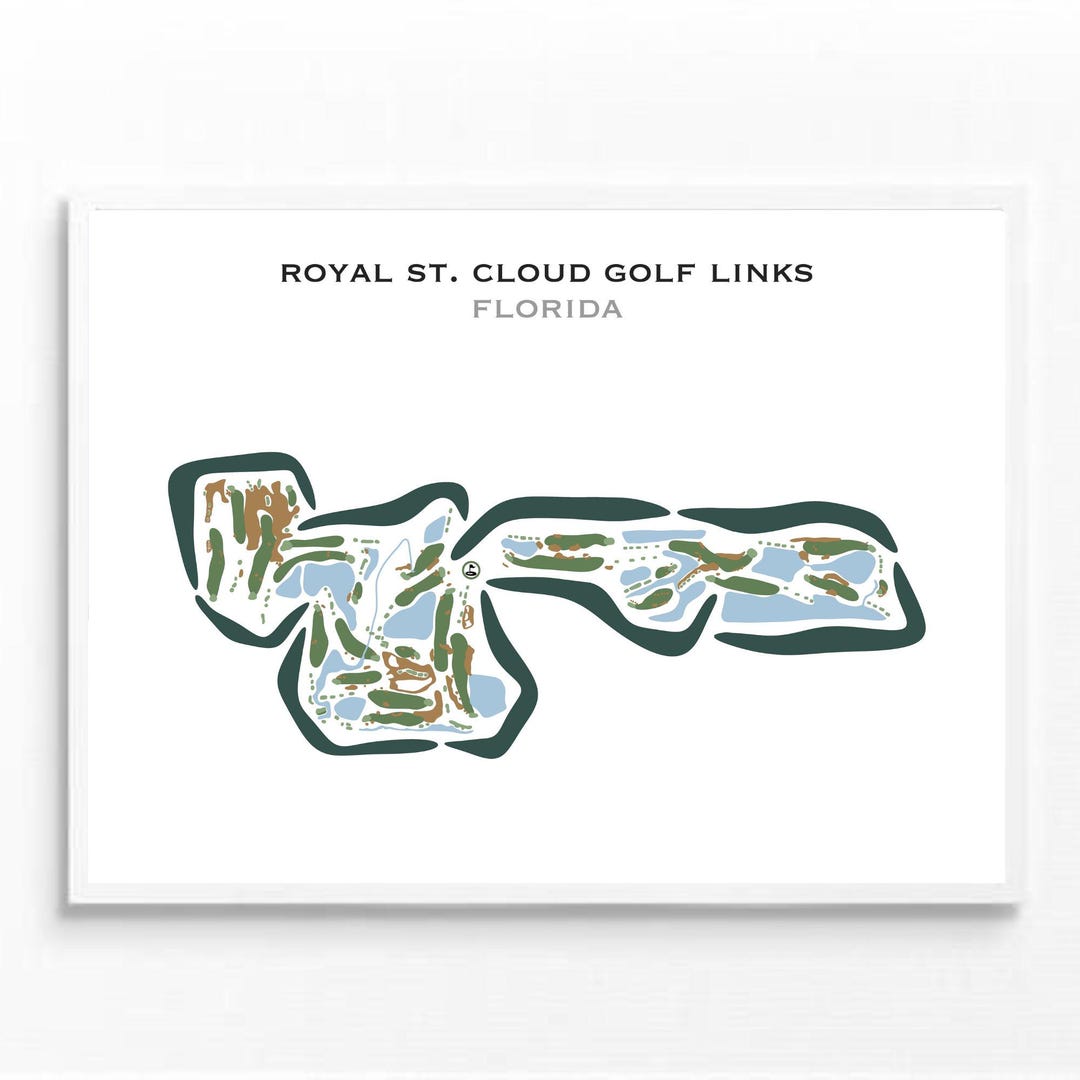 Royal St. Cloud Golf Links, FL | Golf Course Map, Golf Map, Golfer Gift ...