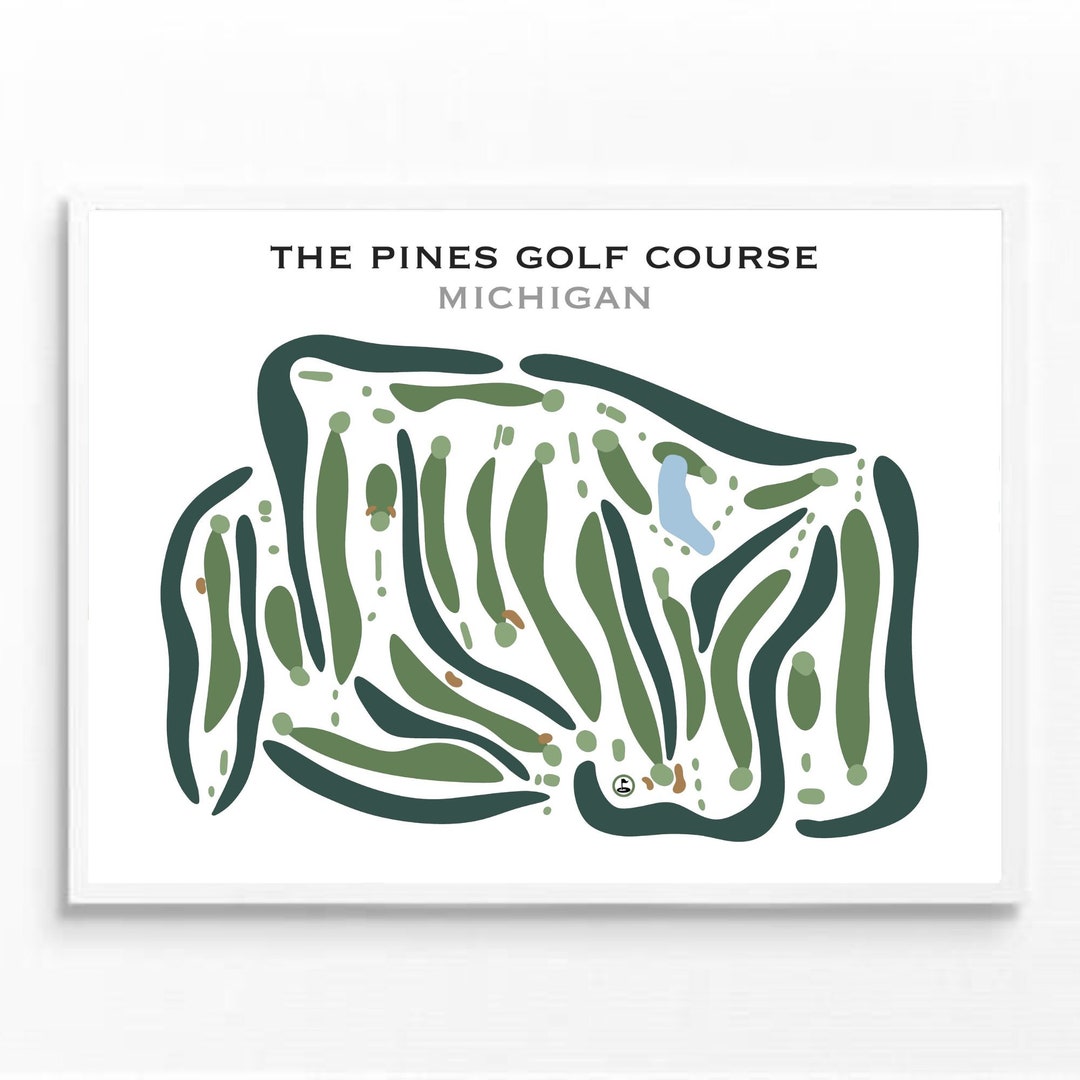 The Pines Golf Course, MI | Golf Course Map, Golf Map, Golfer Gift for ...