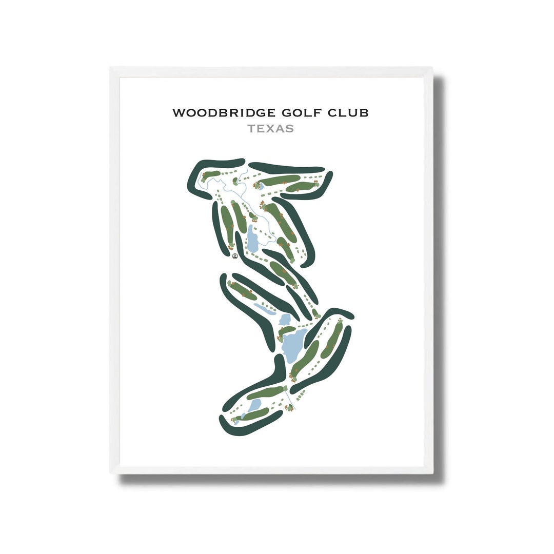 Woodbridge Golf Club, Texas | Golf Course Map, Golf Map, Golfer Gift ...
